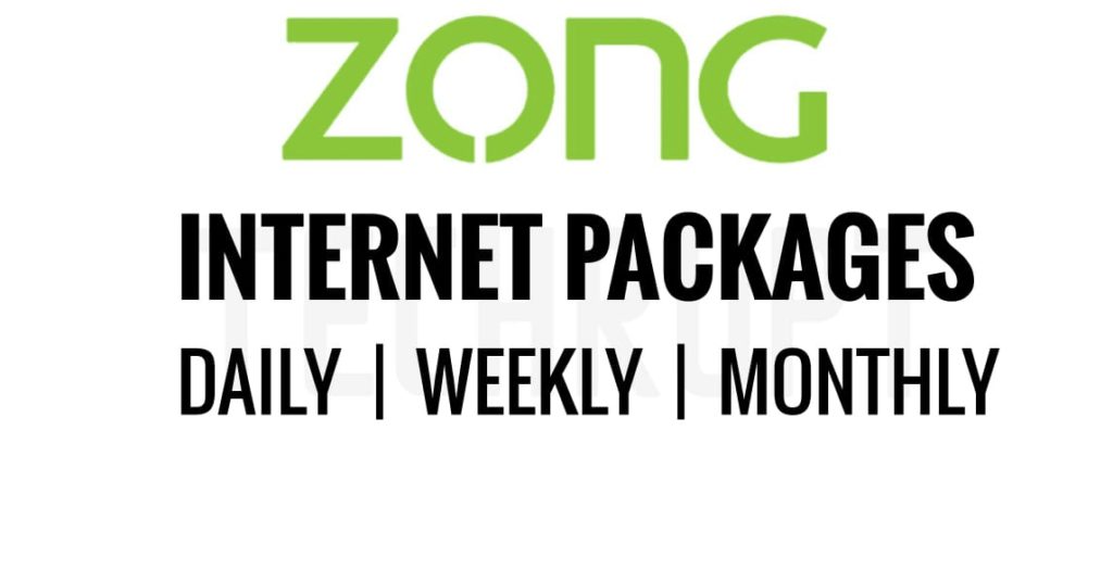 Zong Internet Packages 2023: – Daily, Weekly and Monthly – TechRupt
