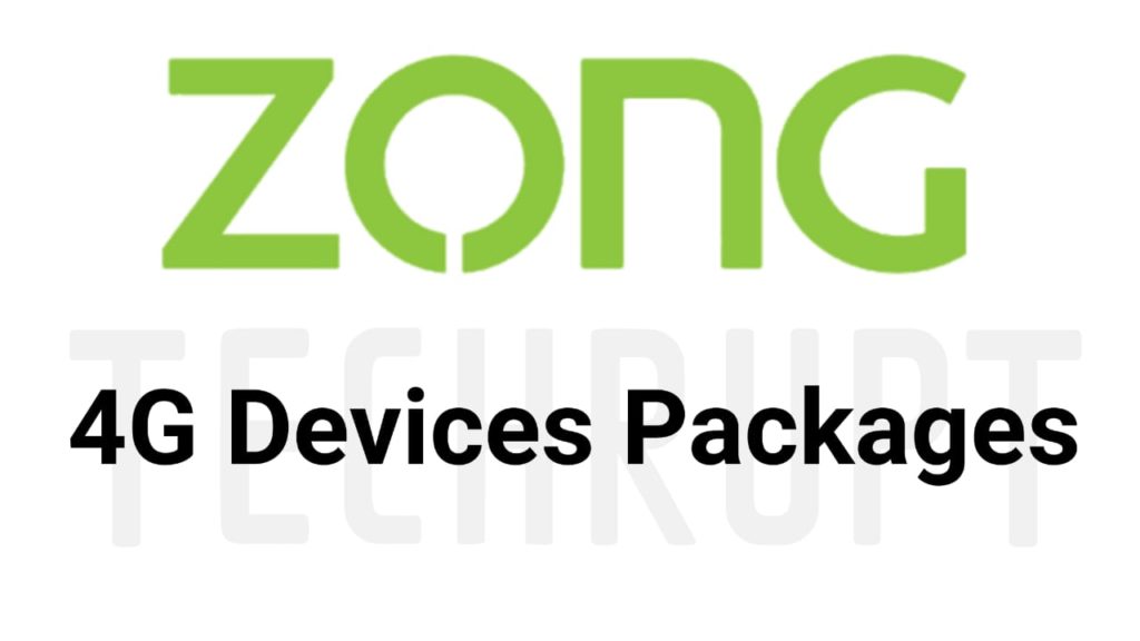 ZONG Device Internet Packages – 4G Bolt – TechRupt